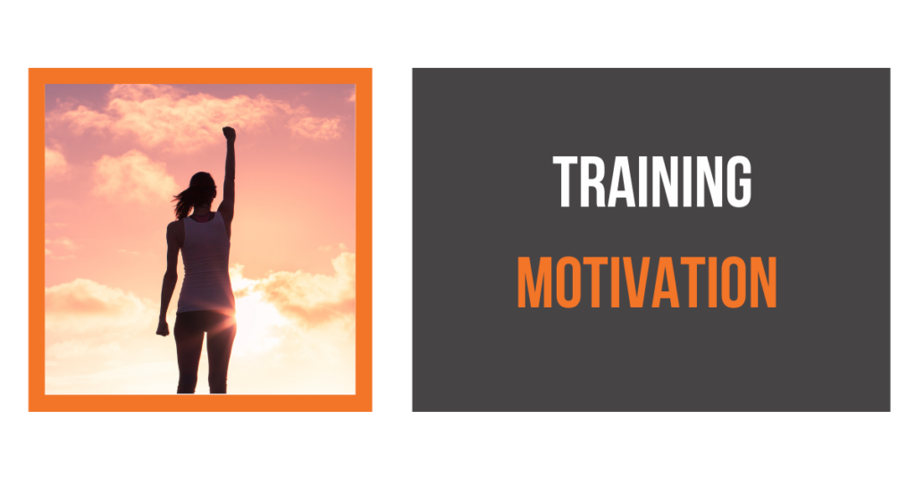 Training motivation - Storm Fitness Academy