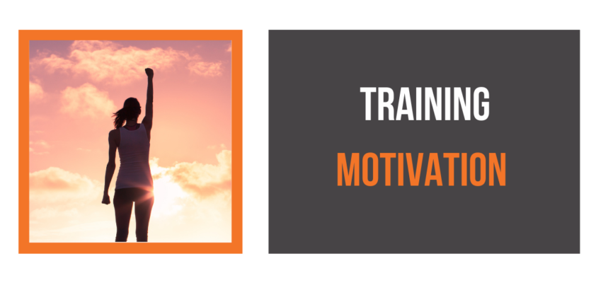 Training motivation | Storm Fitness Academy